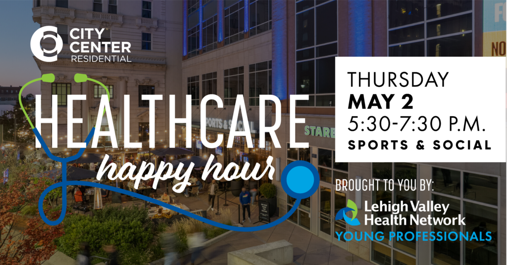 Healthcare Happy Hour - City Center Residential Blog